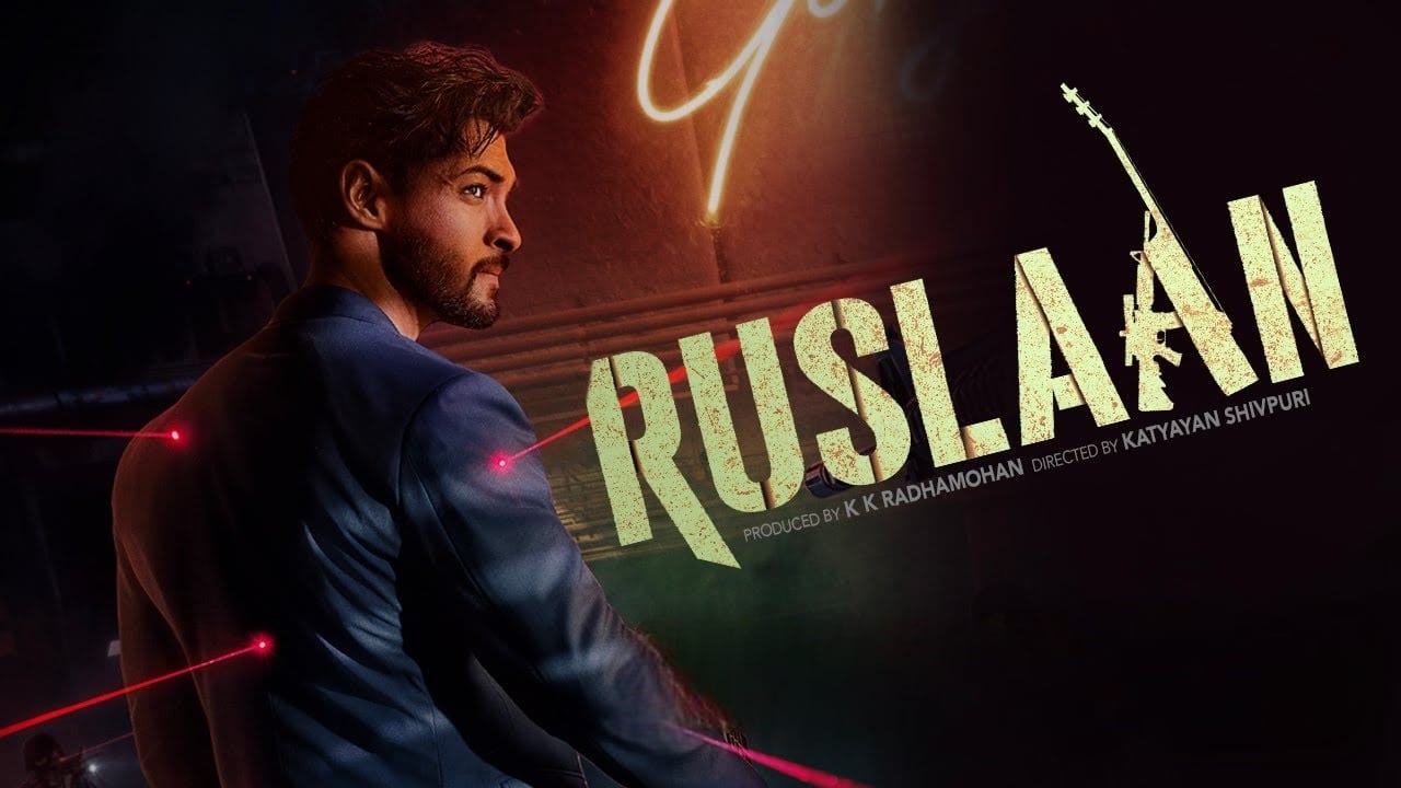 Ruslaan Movie 2023 Release Date, Cast, Plot, Teaser, Trailer And More