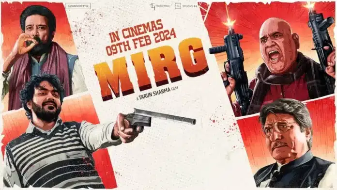 Mirg Movie OTT Release Date, OTT Platform And TV Rights - Flickonclick